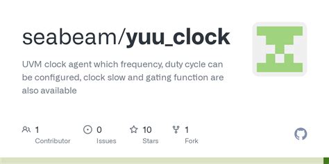 Github Seabeamyuuclock Uvm Clock Agent Which Frequency Duty Cycle
