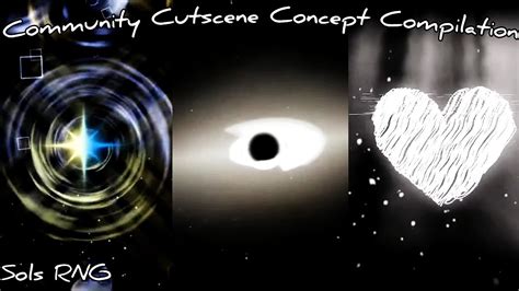 Sols Rng Community Cutscene Concept Compilation Part 1 Youtube