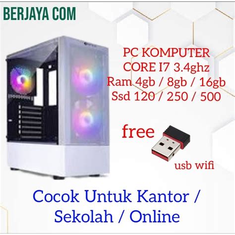 Jual Core I7 16gb Ram 500gb Ssd Pc Rakitan Komputer Kantor Cpu Sekolah Shopee Indonesia