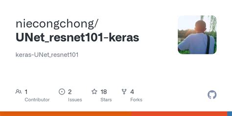 Github Niecongchongunetresnet101 Keras Keras Unetresnet101