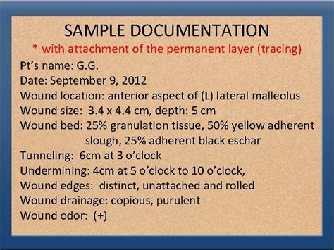 Wound Assessment I Location Ii Size Iii Tunneling