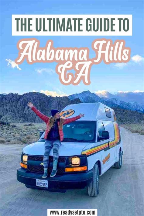 Your Guide To An Epic Alabama Hills Camping Trip Ready Set Pto