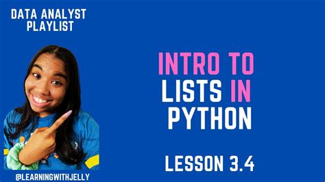 Data Analyst For Beginners Lesson 34 Intro To Lists In Python Youtube