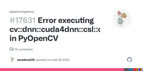 Error Executing Cv Dnn Cuda Dnn Csl Cudnn Transform In PyOpenCV Issue Opencv