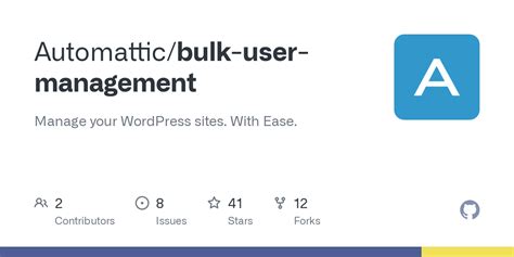 github automattic bulk user management manage your wordpress sites with ease