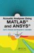 PDF Acoustic Analyses Using Matlab And Ansys