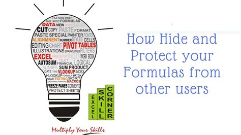 How To Hide And Protect Your Formulas In Excel From Other Users Youtube