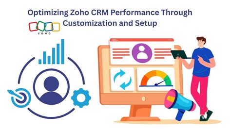 Optimizing Zoho Crm Performance Through Customization And Setup Guest