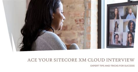 Xm Cloud Interview Questions Part 2