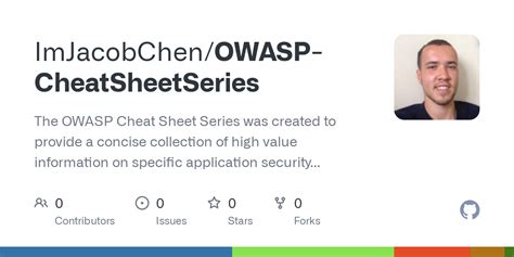 github imjacobchen owasp cheatsheetseries the owasp cheat sheet series was created to provide