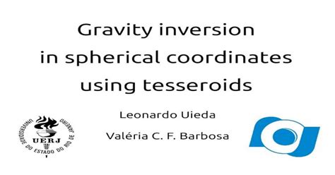 pdf gravity inversion in spherical coordinates using tesseroids