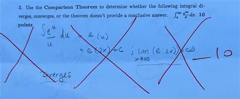 Solved 3 Use The Comparison Theorem To Determine Whether