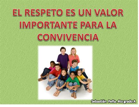 La Importancia Del Respeto
