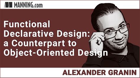 Functional Declarative Design A Counterpart To Object Oriented Design