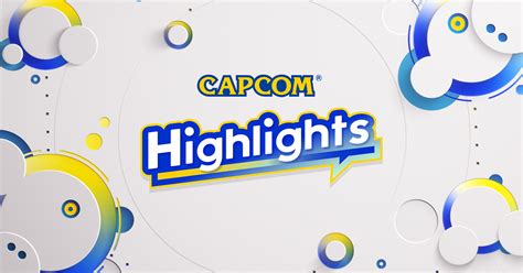 Capcom Highlights｜capcom