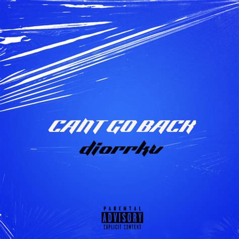 Stream Cant Go Back Prod Tayoloxs By Diorrkv Listen Online For