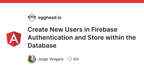Create New Users In Firebase Authentication And Store Within The