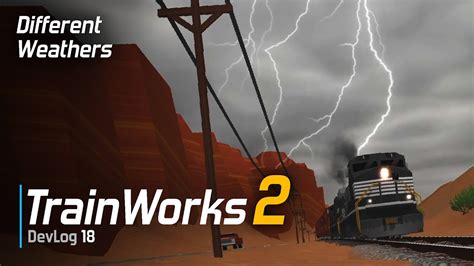 Trainworks 2 Different Weathers Devlog 18 Youtube