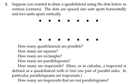 Solved 5 Sunna Suppose You Wanted To Draw A Quadrilateral
