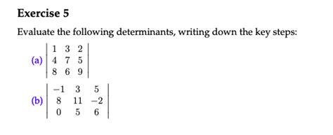 solved exercise 5 evaluate the following determinants