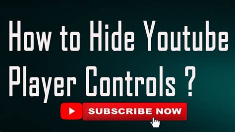 how to hide youtube player controls awesome trick youtube