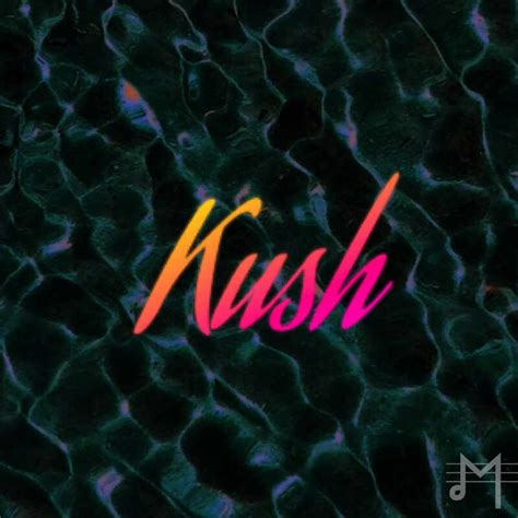 kush