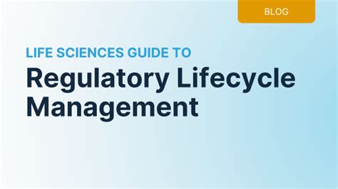 Regulatory Lifecycle Management For Life Sciences Companies