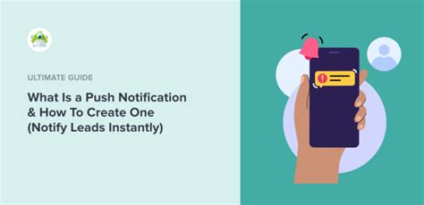 What Is A Push Notification And How To Create One For Your Site