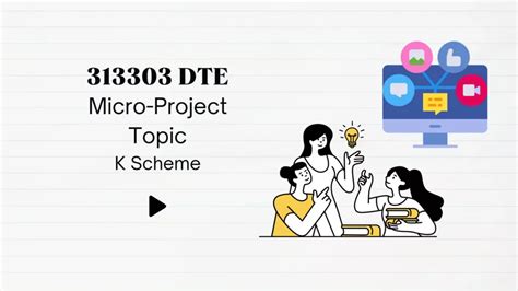 313303 Dte Micro Project Topics K Scheme