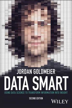PDF Data Smart By Jordan Goldmeier 2nd Edition 9781119931386