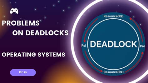 Practice Problems On Deadlocks In Operating Systems Youtube
