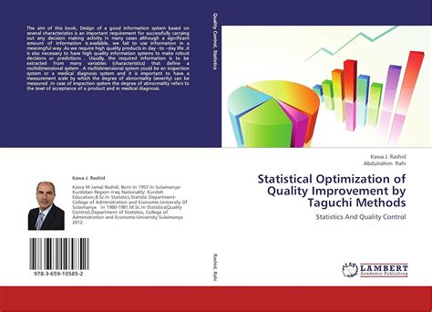 Statistical Optimization Of Quality Improvement By Taguchi Methods Statistics And Quality