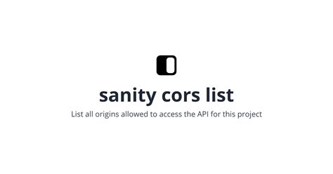 Sanity Cors List Fig