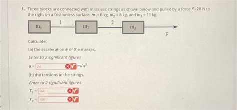 Solved Three Blocks Are Connected With Massless Strings As