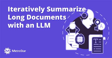 iteratively summarize long documents with an llm