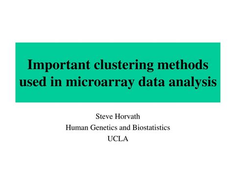 ppt important clustering methods used in microarray data analysis