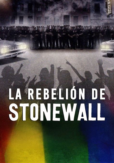 La Rebelión De Stonewall Película Ver Online