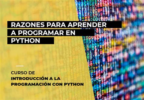 Razones Para Aprender A Programar En Python KSchool