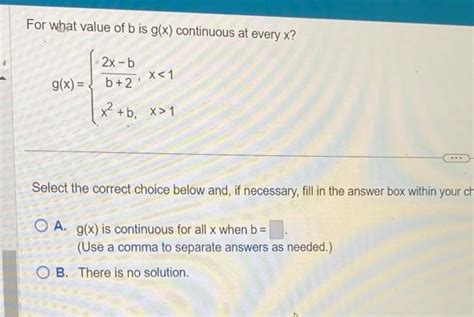 solved for what value of b is g x continuous at every x