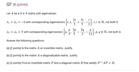 solved q7 8 points let a be a 4 x 4 matrix with