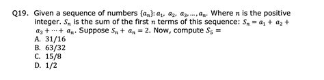 Solved Q Given A Sequence Of Numbers An A A A An Chegg Com