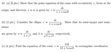Solved A Show That The Polar Equation Of The Conic With