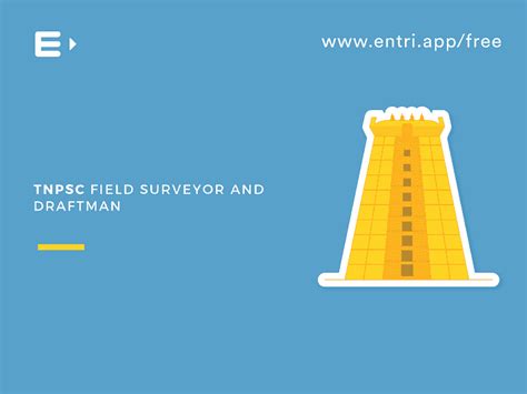 Tnpsc Field Surveyor And Draftsman Recruitment 2019 Entri Blog