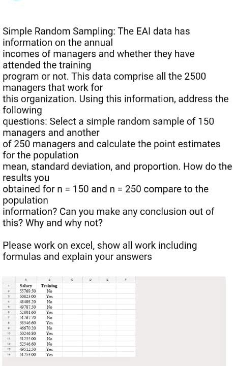 Simple Random Sampling The Eai Data Has Information On The Annual Incomes Of Managers And