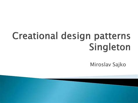 ppt creational design patterns singleton powerpoint presentation