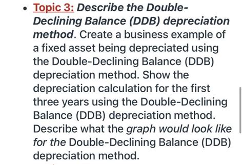 Solved Topic 3 Describe The Double Declining Balance Ddb