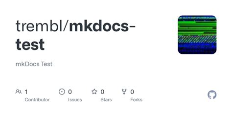 Github Tremblmkdocs Test Mkdocs Test