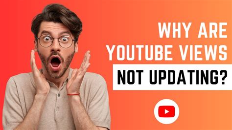 Why Are Youtube Views Not Updating Youtube