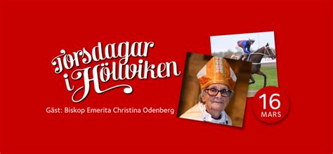 Torsdagar I Höllviken Gästas Av Biskop Christina Odenberg Höllvikens