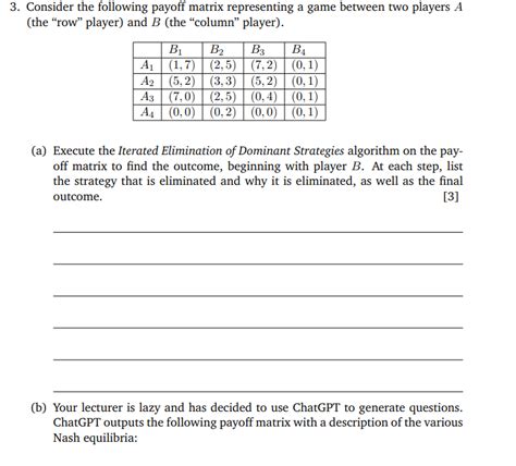 Solved Consider The Following Payoff Matrix Representing A